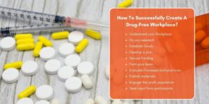 Drug Awareness Program: 10 Steps To Create A Drug Free Training Program