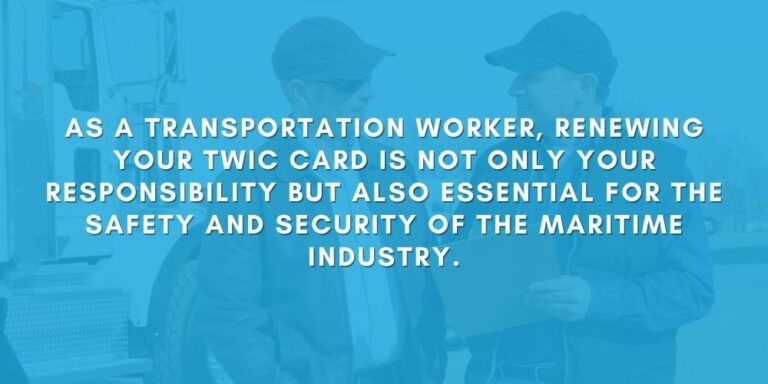 TWIC Card Renewal: How to Renew a TWIC Card in 2024